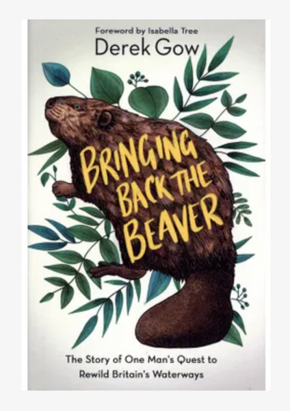 Bringing Back the Beaver - Book – Wild by Tart